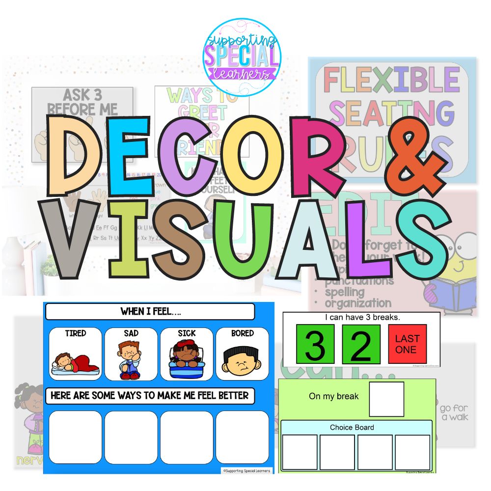 Decor & Visuals – Supporting Special Learners