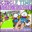 Circle Time Songs Bundle Music Activities - Special Education