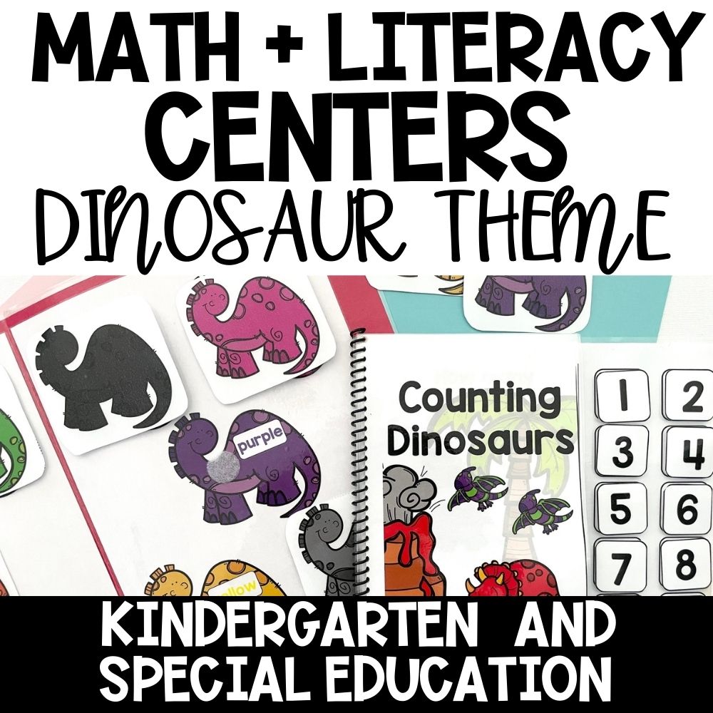 Dinosaur Theme Math and Literacy Centers - Special Education