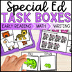 Special Education Task Boxes - Early Reading, Writing & More